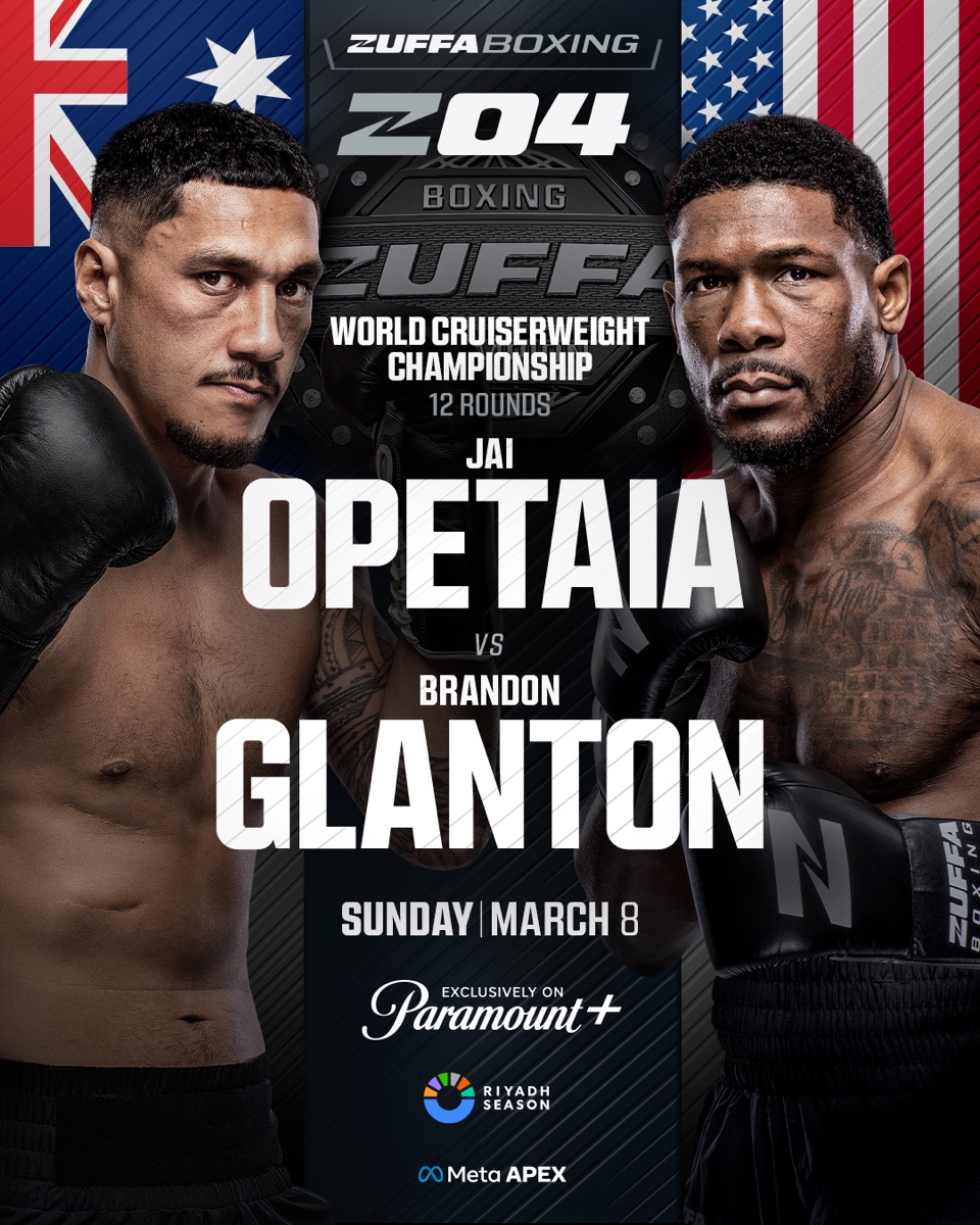 Opetaia vs. Glanton Set for Zuffa Boxing 04 Main Event | MMA News